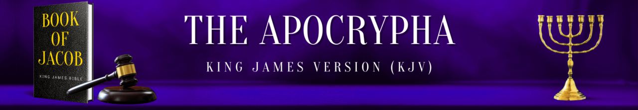 Apocrypha | 1611 King James Bible